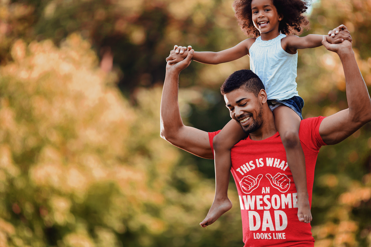 THIS WHAT AN AWESOME DAD LOOK LIKE – Black Collection Apparel